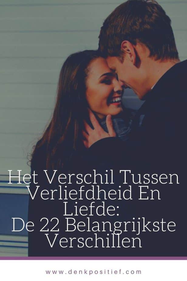 Het Verschil Tussen Verliefdheid En Liefde: De 22 Belangrijkste Verschillen