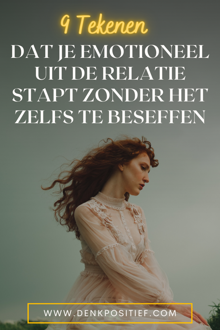 9 Tekenen Dat Je Emotioneel Uit De Relatie Stapt Zonder Het Zelfs Te ...