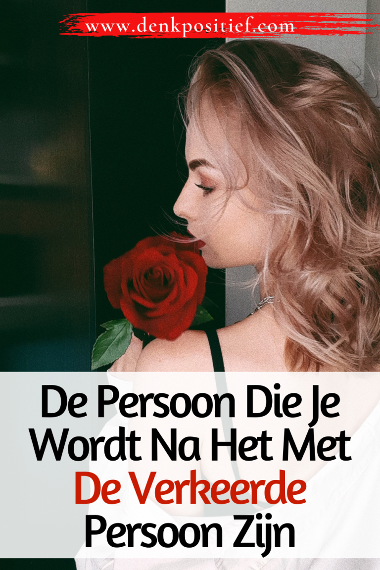 De Persoon Die Je Wordt Na Het Met De Verkeerde Persoon Zijn