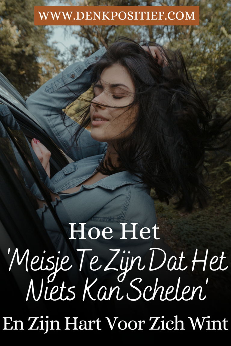 Hoe Het 'Meisje Te Zijn Dat Het Niets Kan Schelen' En Zijn Hart Voor ...