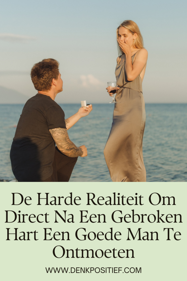 De Harde Realiteit Om Direct Na Een Gebroken Hart Een Goede Man Te ...
